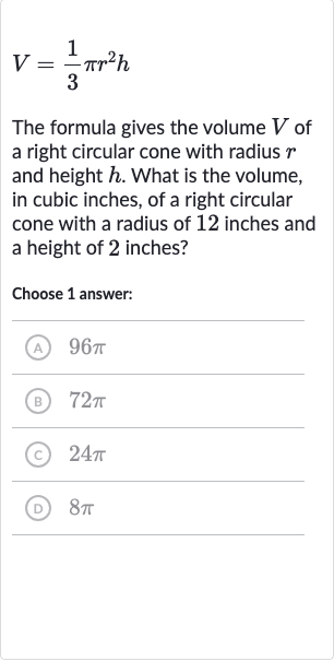 (Solved)-V=(1)/(3)pir^(2)h The formula gives the volume V of a right